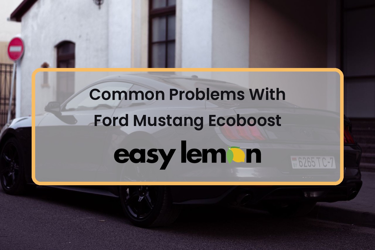 Common Ford Mustang EcoBoost Problems (2026 Guide)